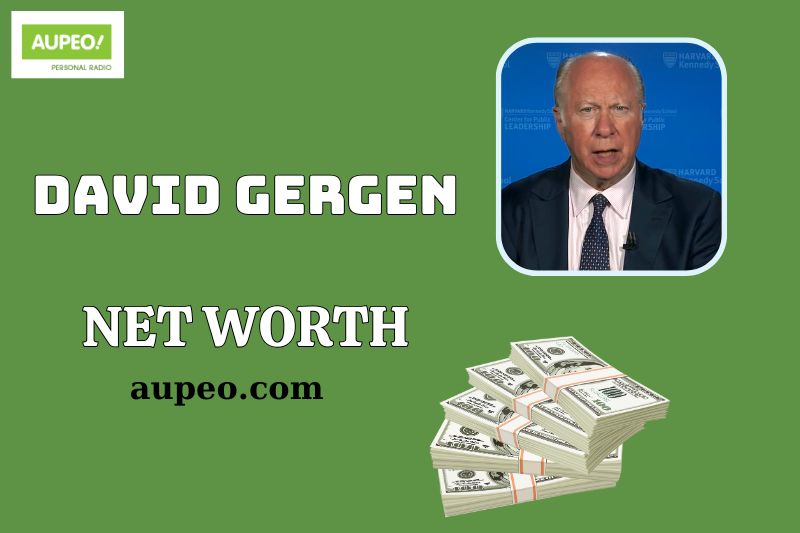 David Gergen Net Worth 2025: Salary, Wealth, and Financial Insights